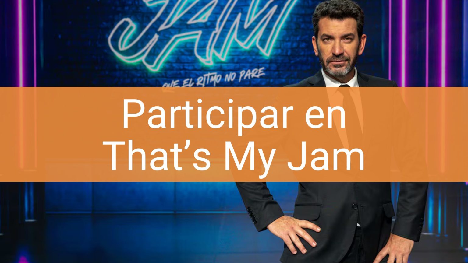 Participar en That's my Jam de RTVE en 2025