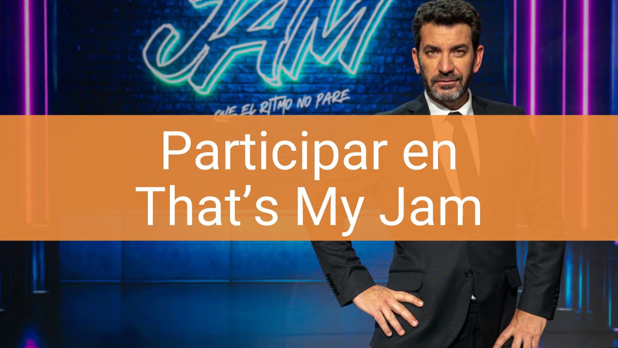 Participar en That's my Jam de RTVE en 2025
